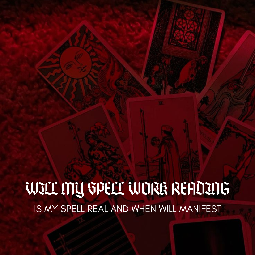 Did My Spell Work Reading When My Spell Will Work Is My Spell Real ...